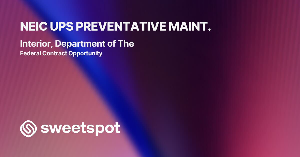 NEIC UPS PREVENTATIVE MAINT.