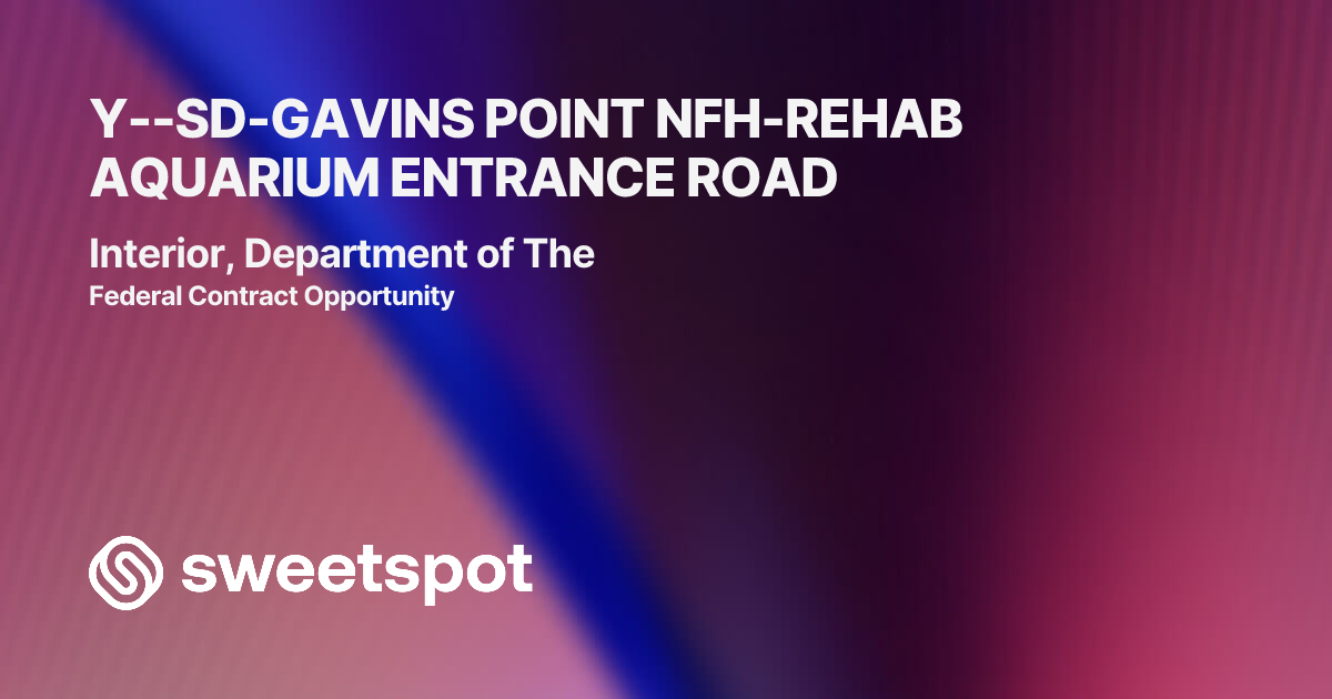 Y--SD-GAVINS POINT NFH-REHAB AQUARIUM ENTRANCE ROAD