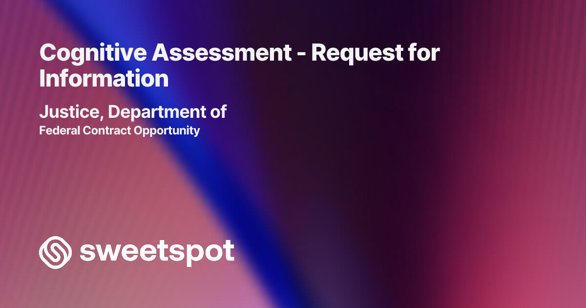 Cognitive Assessment - Request for Information