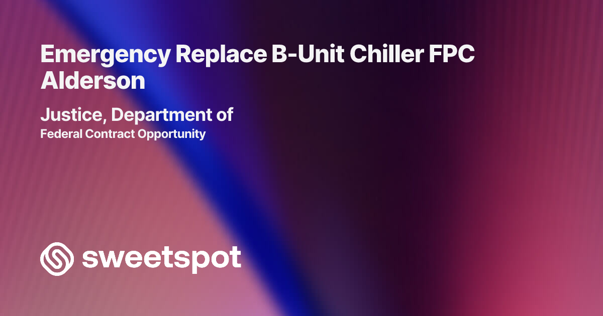 Emergency Replace B-Unit Chiller FPC Alderson