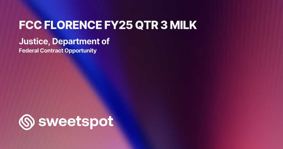 FCC FLORENCE FY25 QTR 3 MILK