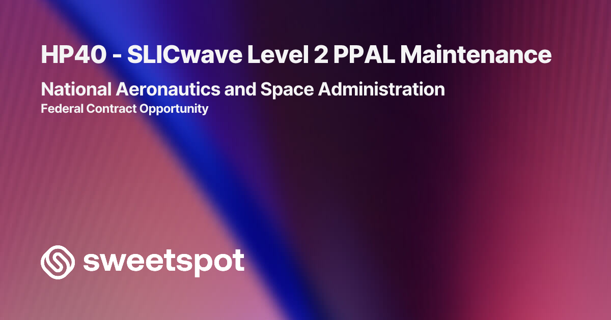 HP40 - SLICwave Level 2 PPAL Maintenance