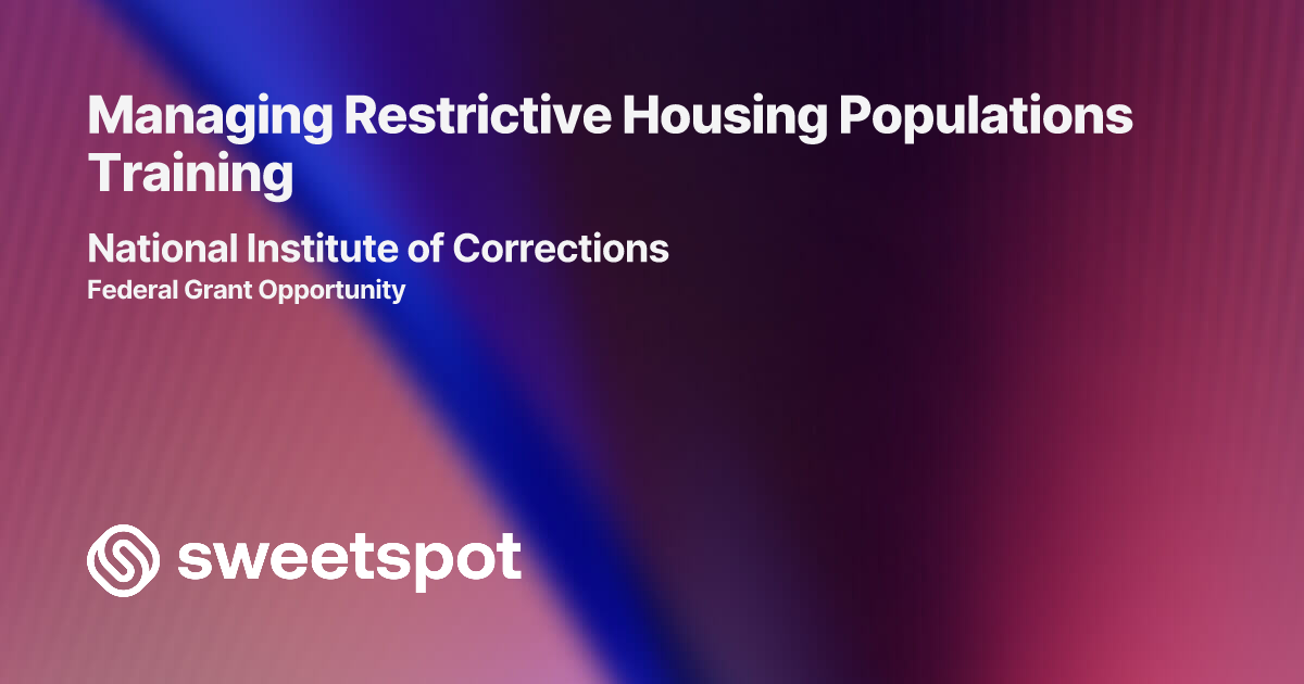 Managing Restrictive Housing Populations Training