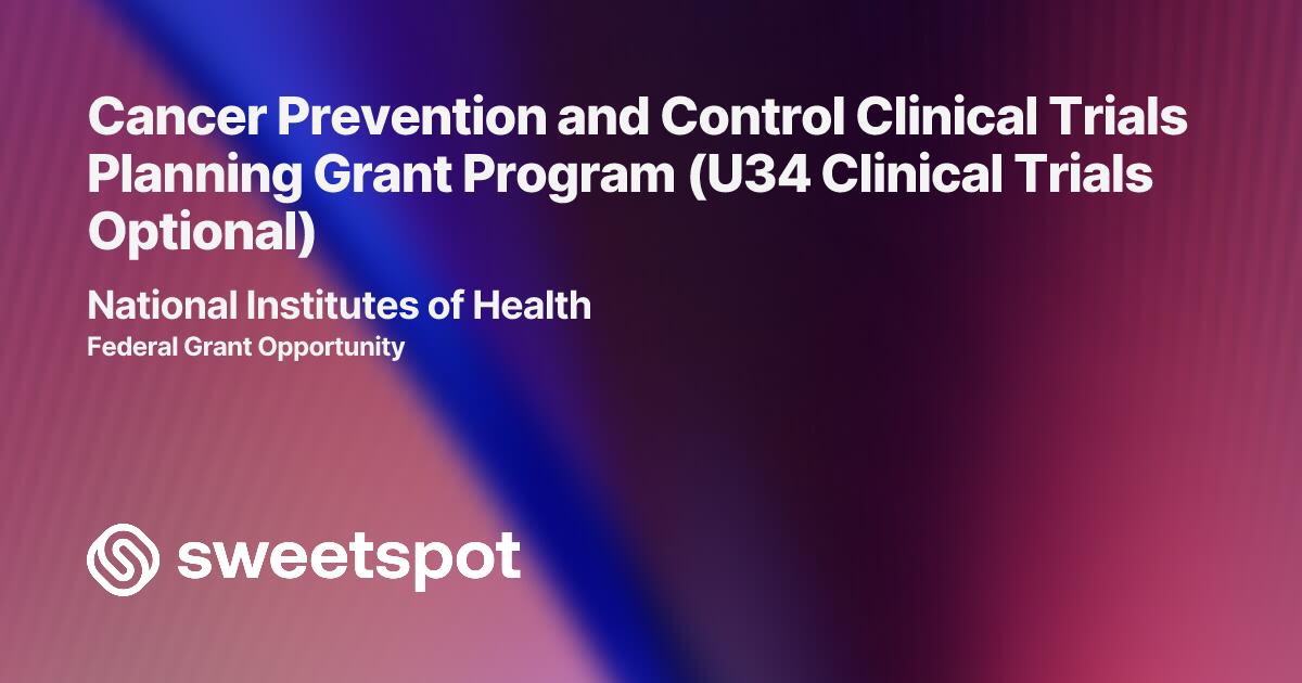 Cancer Prevention and Control Clinical Trials Planning Grant Program ...