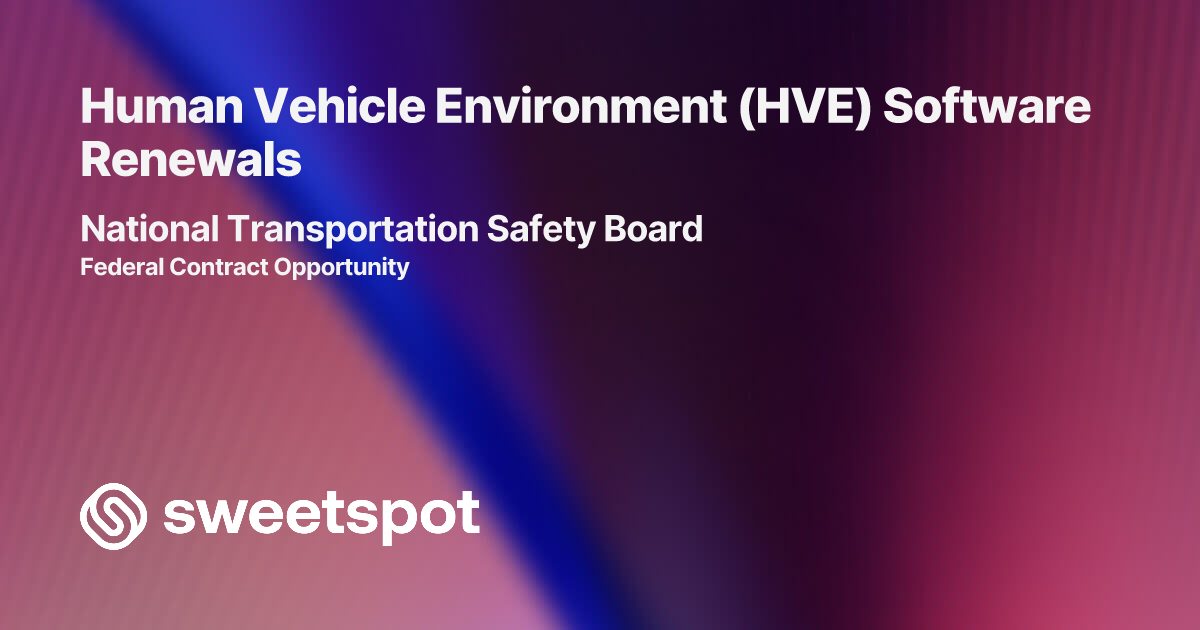 Human Vehicle Environment (HVE) Software Renewals