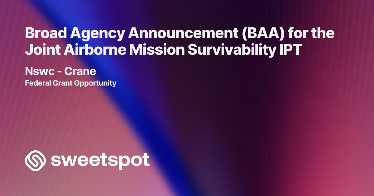 Broad Agency Announcement (BAA) for the Joint Airborne Mission ...