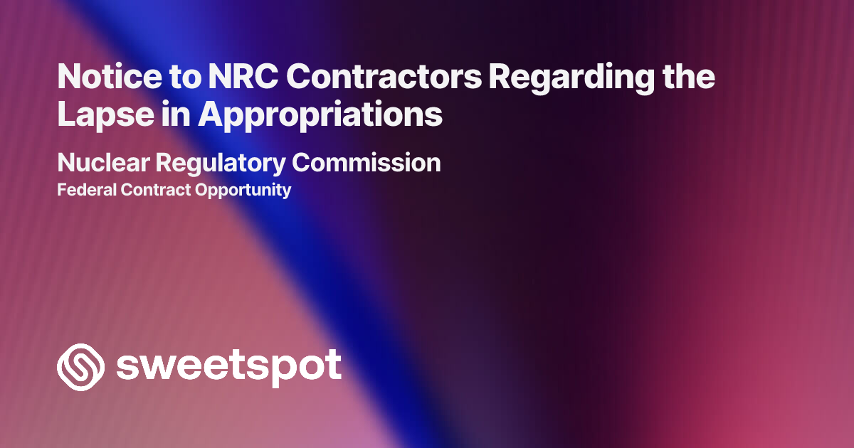 Notice to NRC Contractors Regarding the Lapse in Appropriations