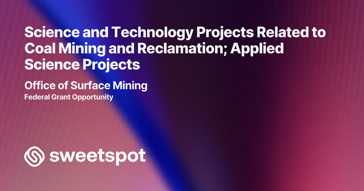 Science and Technology Projects Related to Coal Mining and Reclamation ...