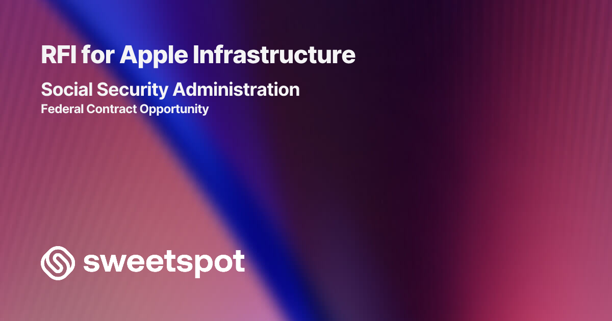 RFI for Apple Infrastructure