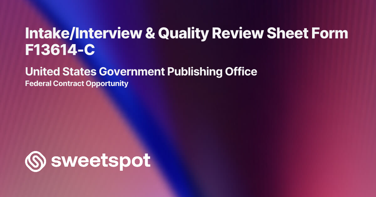 Intake/Interview & Quality Review Sheet Form F13614-C
