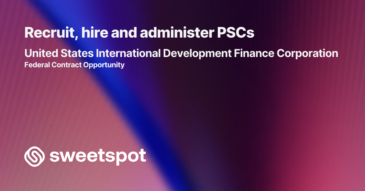 Recruit, hire and administer PSCs