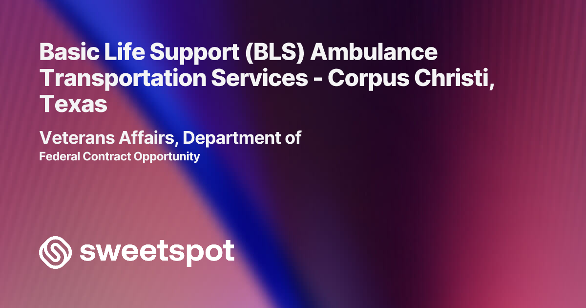 Basic Life Support (BLS) Ambulance Transportation Services - Corpus ...