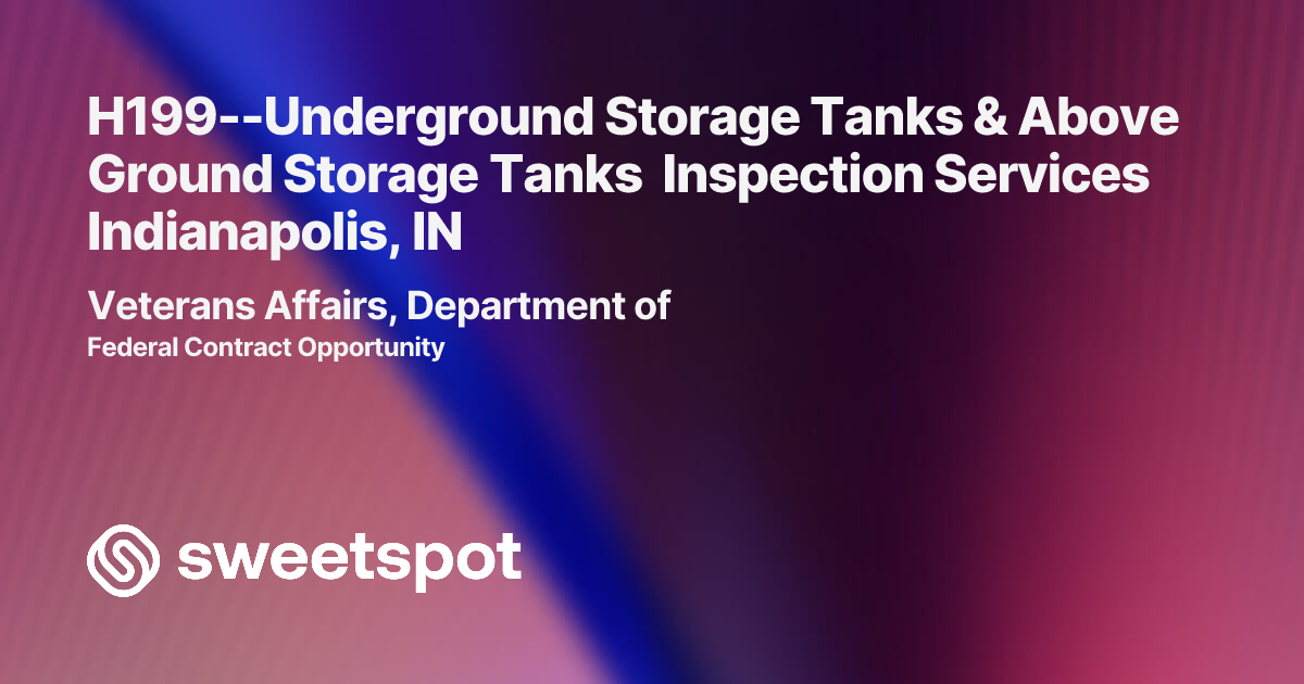 H199--Underground Storage Tanks & Above Ground Storage Tanks Inspection ...
