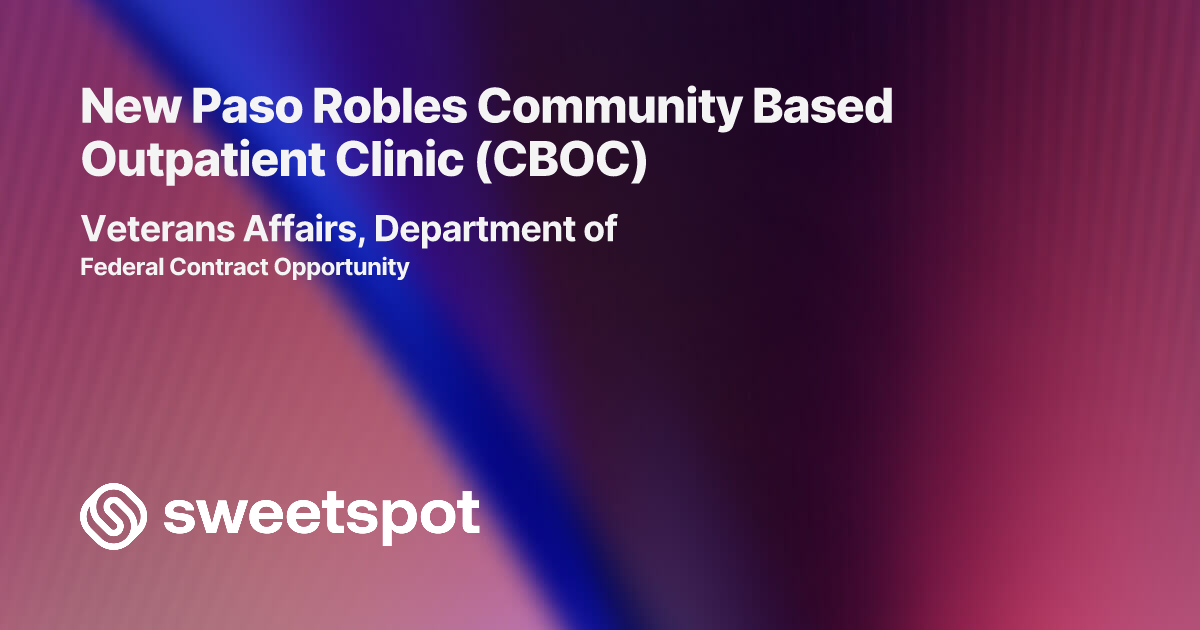 New Paso Robles Community Based Outpatient Clinic (CBOC)