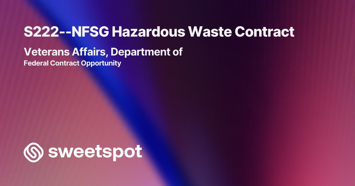 S222--NFSG Hazardous Waste Contract