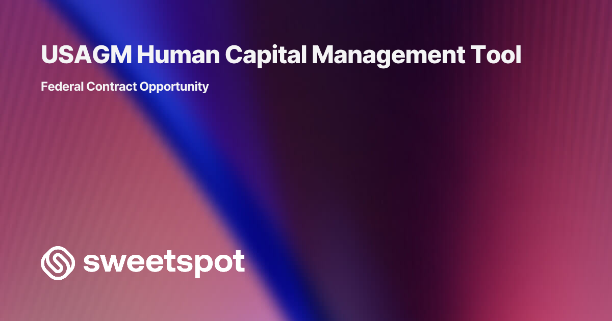 USAGM Human Capital Management Tool